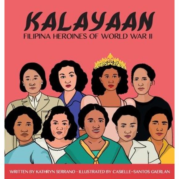 Kathryn Serrano | Other | Kalayaan Filipina Heroines Of World War Ii ...